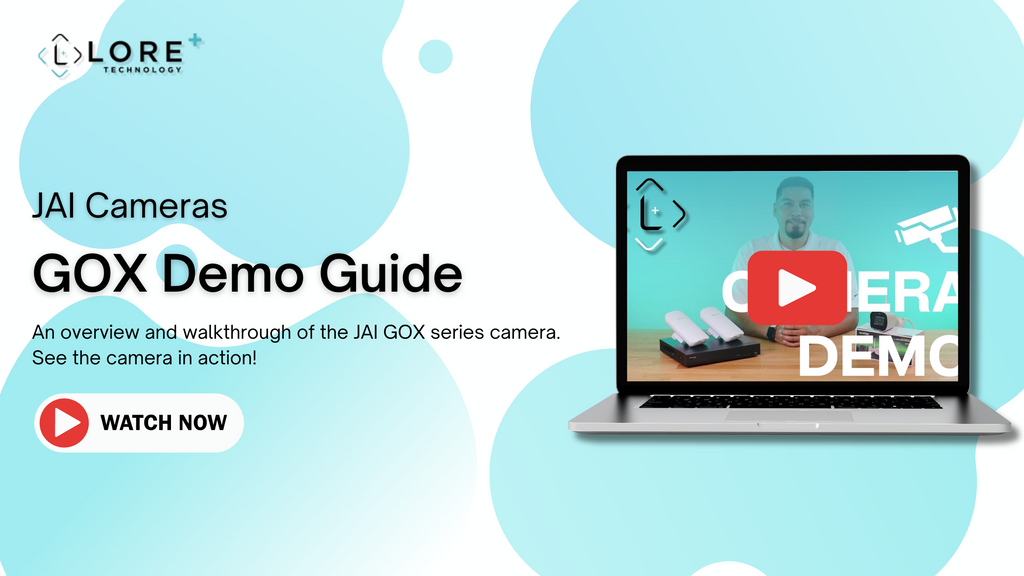 JAI GOX Camera Series Demo Guide | Lore+ Technology
